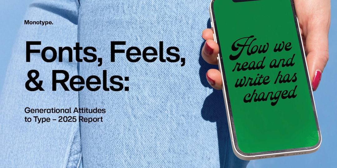 Monotype Tracks How Each Generation Speaks Through Fonts—From Boomers ...