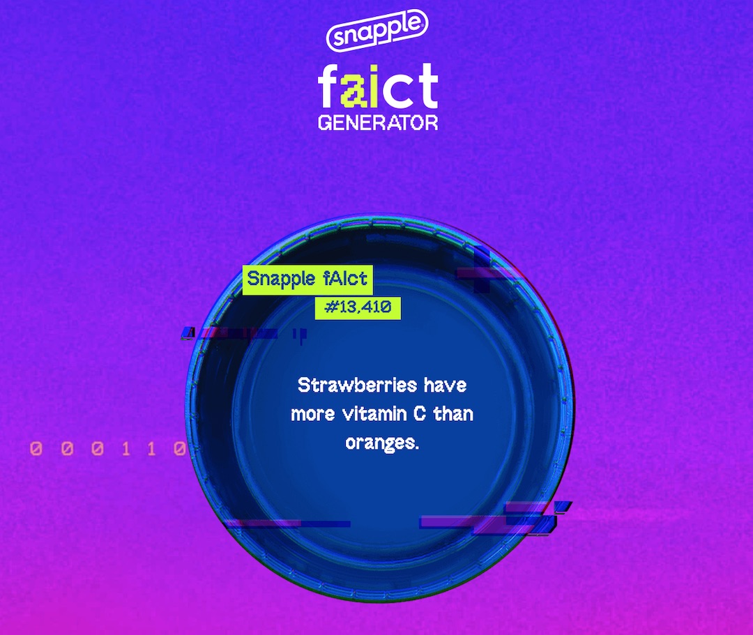 Snapple Debuts ChatGPT Generator For Fans To Suggest Random Facts To Be ...